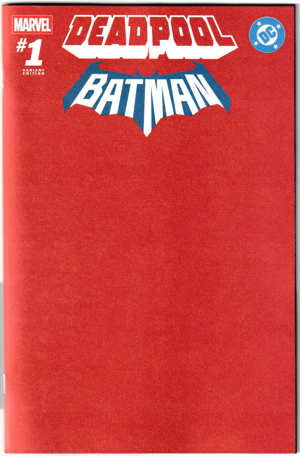 Marvel/DC: Deadpool/Batman #1 Red Blank Variant Cover – The Vegas Comic ...